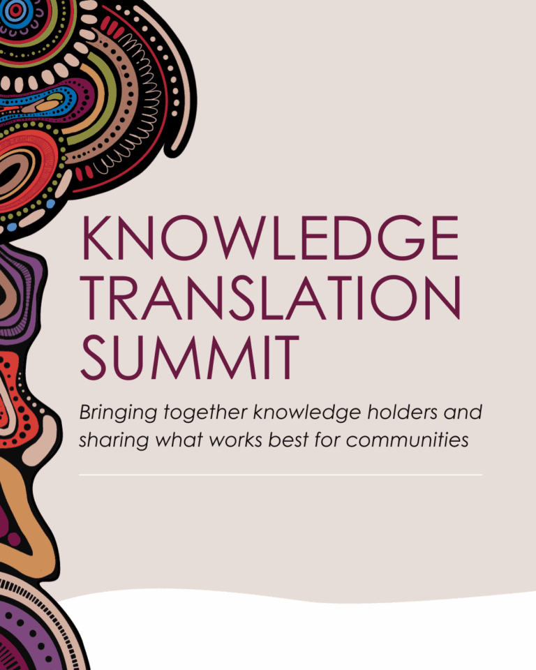 Lowitja Institute Knowledge Translation Summit - Lowitja Institute